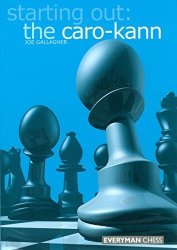 Starting Out: The Caro-kann Starting Out - Everyman Chess Prices | Shop ...