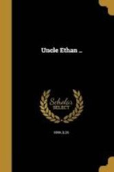 Uncle Ethan .. Paperback | Reviews Online | PriceCheck